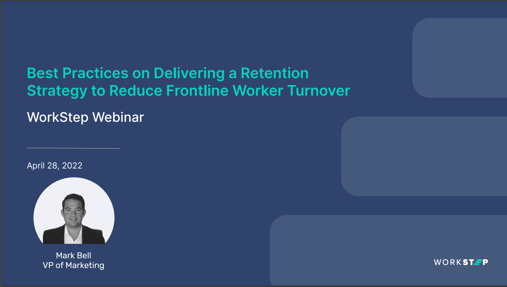 Best Practices on Delivering a Retention Strategy to Reduce Frontline Worker Turnover | WorkStep